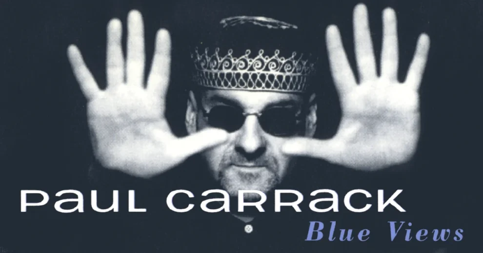 Paul Carrack - Blue Views (1996) - Rezension : Deutscher Genesis Fanclub it