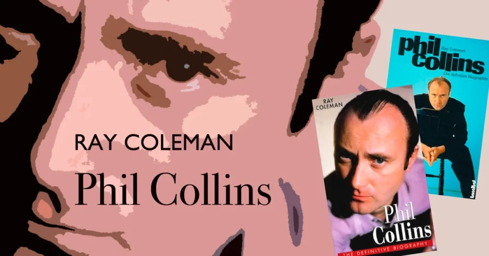 Phil Collins: The Definitive Biography (Ray Coleman, 1996) : Deutscher ...