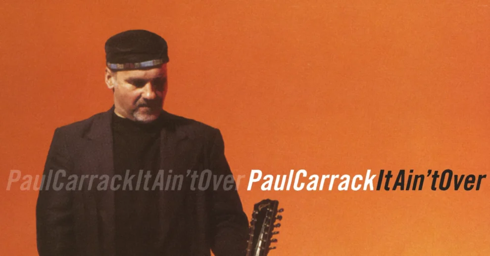 Paul Carrack - It Ain't Over (2003) - Rezension : Deutscher Genesis ...