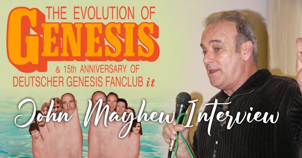 Genesis - John Mayhew Interview (Welkers, 2006) : Deutscher Genesis Fanclub it